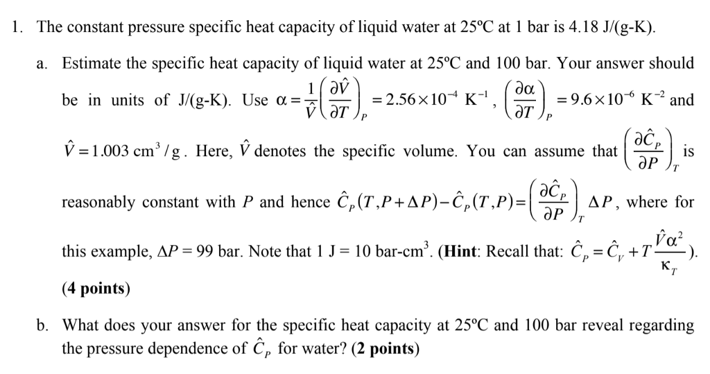 Solved 1. The constant pressure specific heat capacity of | Chegg.com