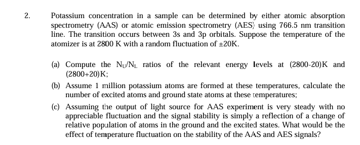 Solved Potassium concentration in a sample can be determined | Chegg.com