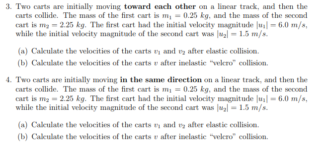 Solved 3. Two carts are initially moving toward each other | Chegg.com