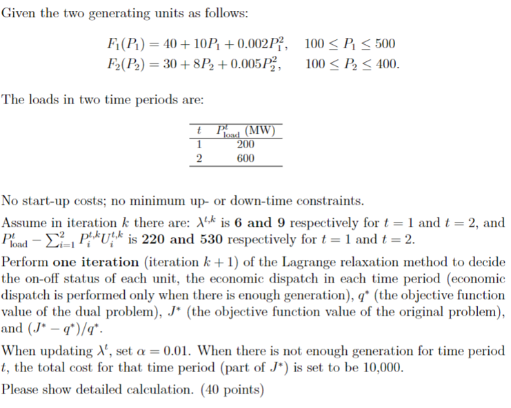 Given the two generating units as follows: | Chegg.com