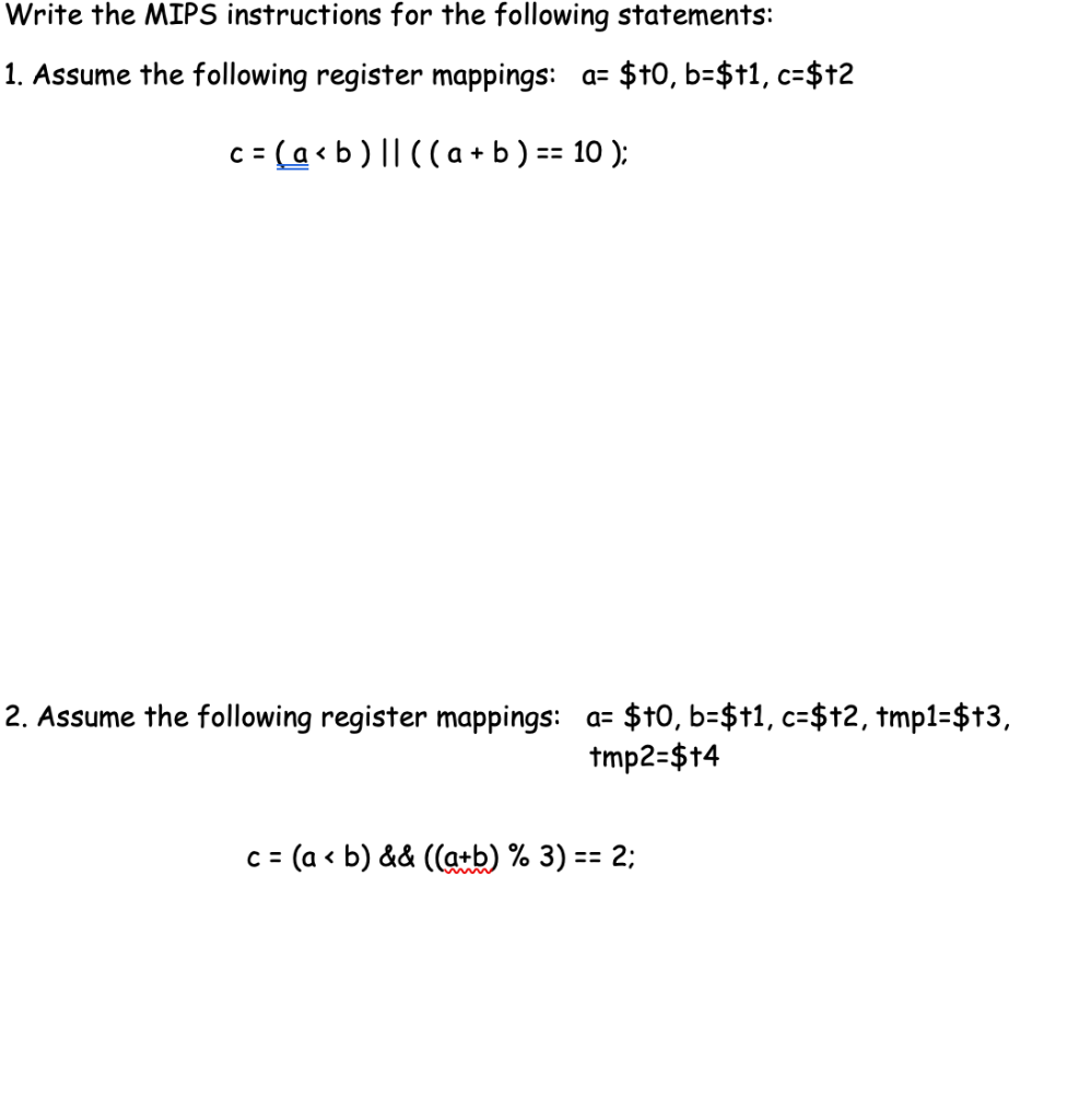 Solved Write the MIPS instructions for the following | Chegg.com Solved Write the MIPS instructions for the following | Chegg.com