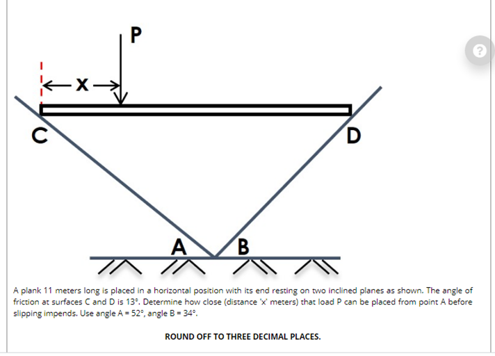 Solved A plank 11 meters long is placed in a | Chegg.com