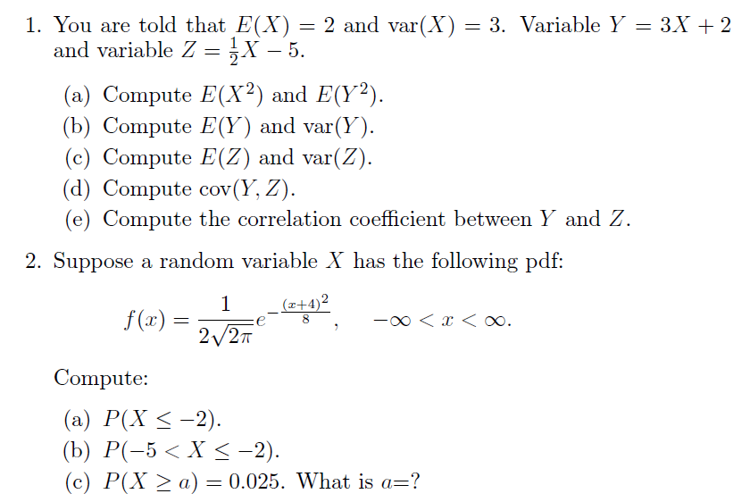 Solved 1. You are told that E(X)=2 and var(X)=3. Variable | Chegg.com