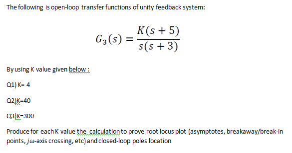 Solved The following is open-loop transfer functions of | Chegg.com