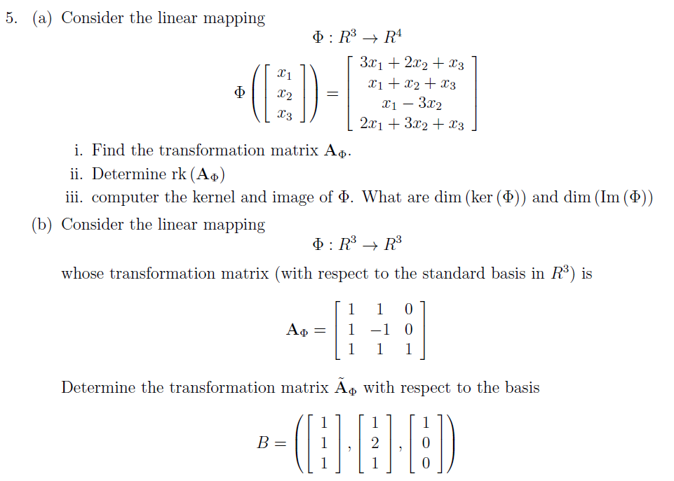 Solved 5. (a) Consider the linear mapping | Chegg.com