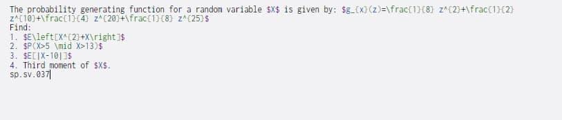 Solved The probability generating function for a random | Chegg.com