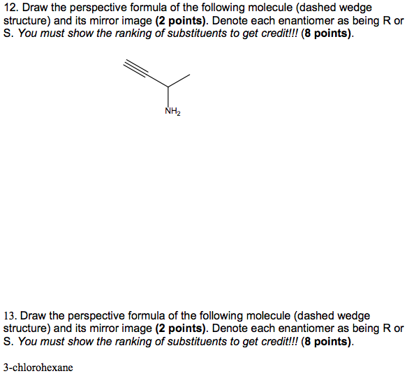 Solved 12. Draw the perspective formula of the following | Chegg.com