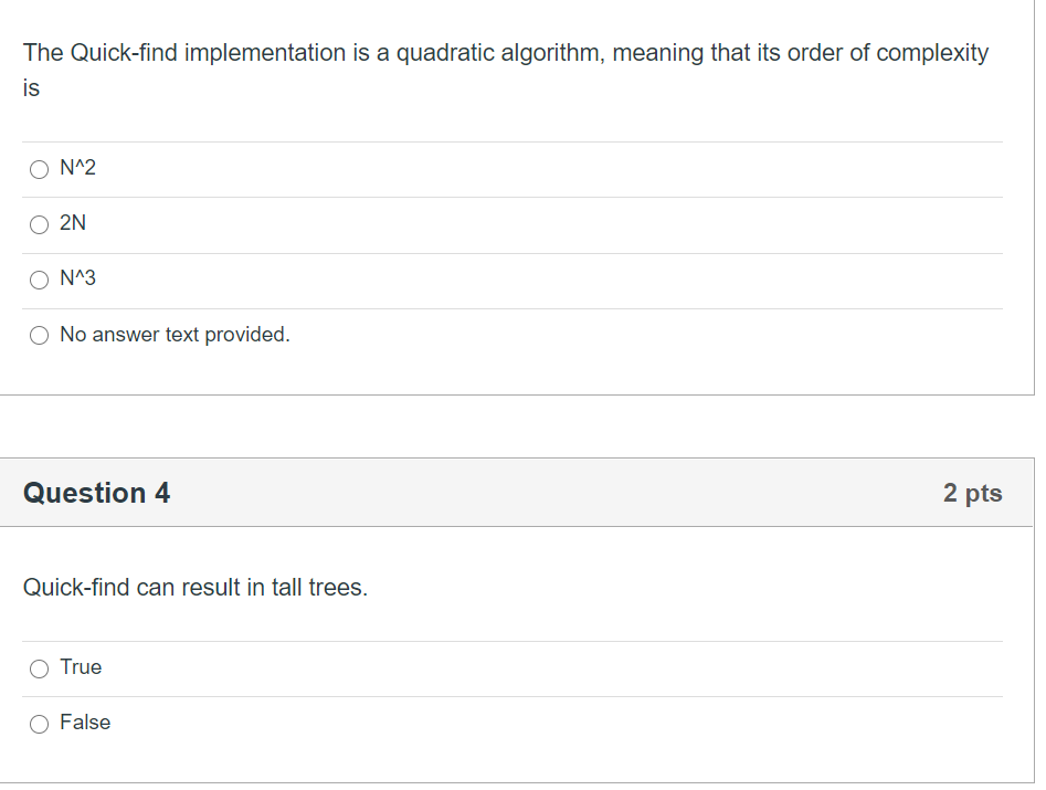 Solved The Quick-find implementation is a quadratic | Chegg.com