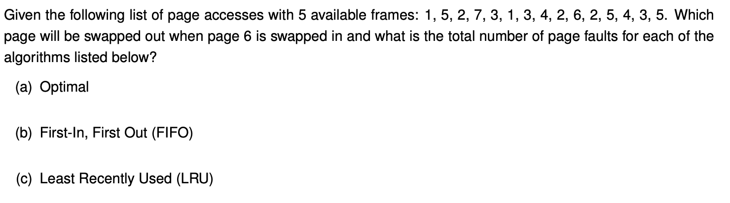 Solved Given the following list of page accesses with 5 | Chegg.com