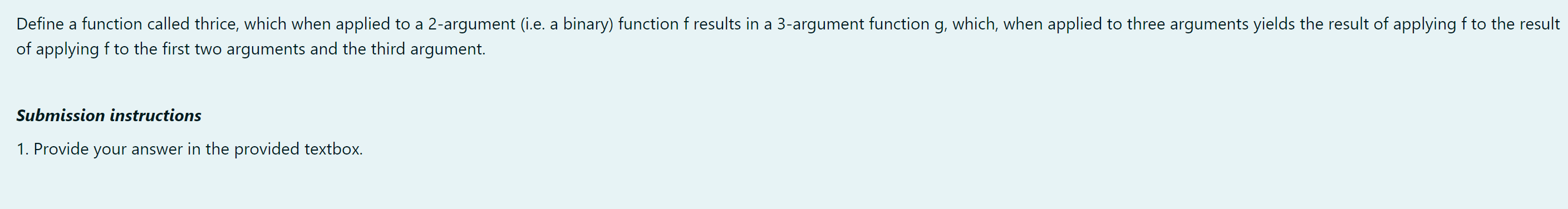 Define a function called thrice, which when applied | Chegg.com