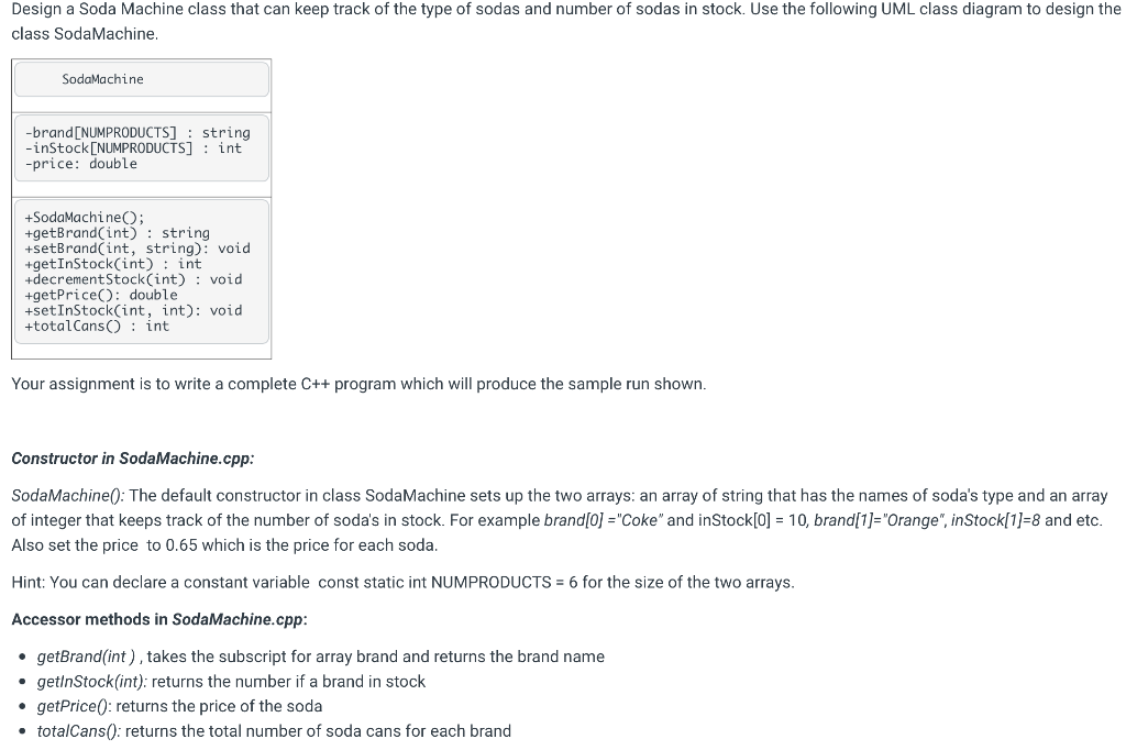 Solved Constructor in SodaMachine.cpp: of integer that keeps | Chegg.com