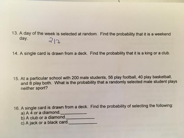 Solved 13. A day of the week is selected at random. Find the | Chegg.com