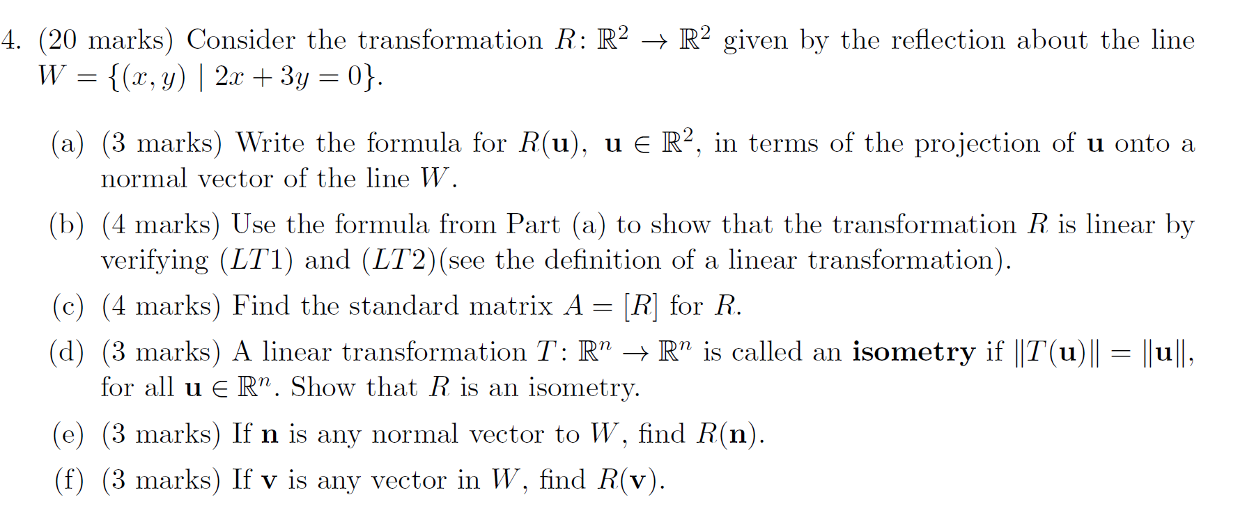 Solved (20 marks) Consider the transformation R:R2→R2 given | Chegg.com