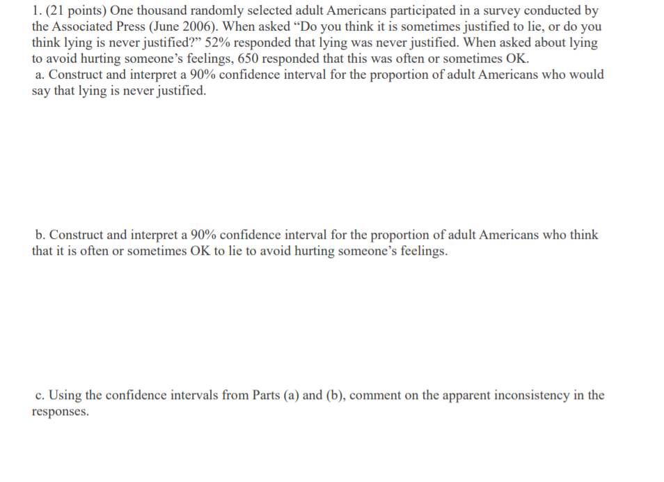 Solved 1. (21 points) One thousand randomly selected adult | Chegg.com