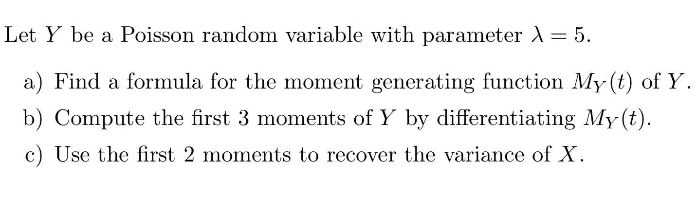 Solved Let Y be a Poisson random variable with parameter 1 = | Chegg.com