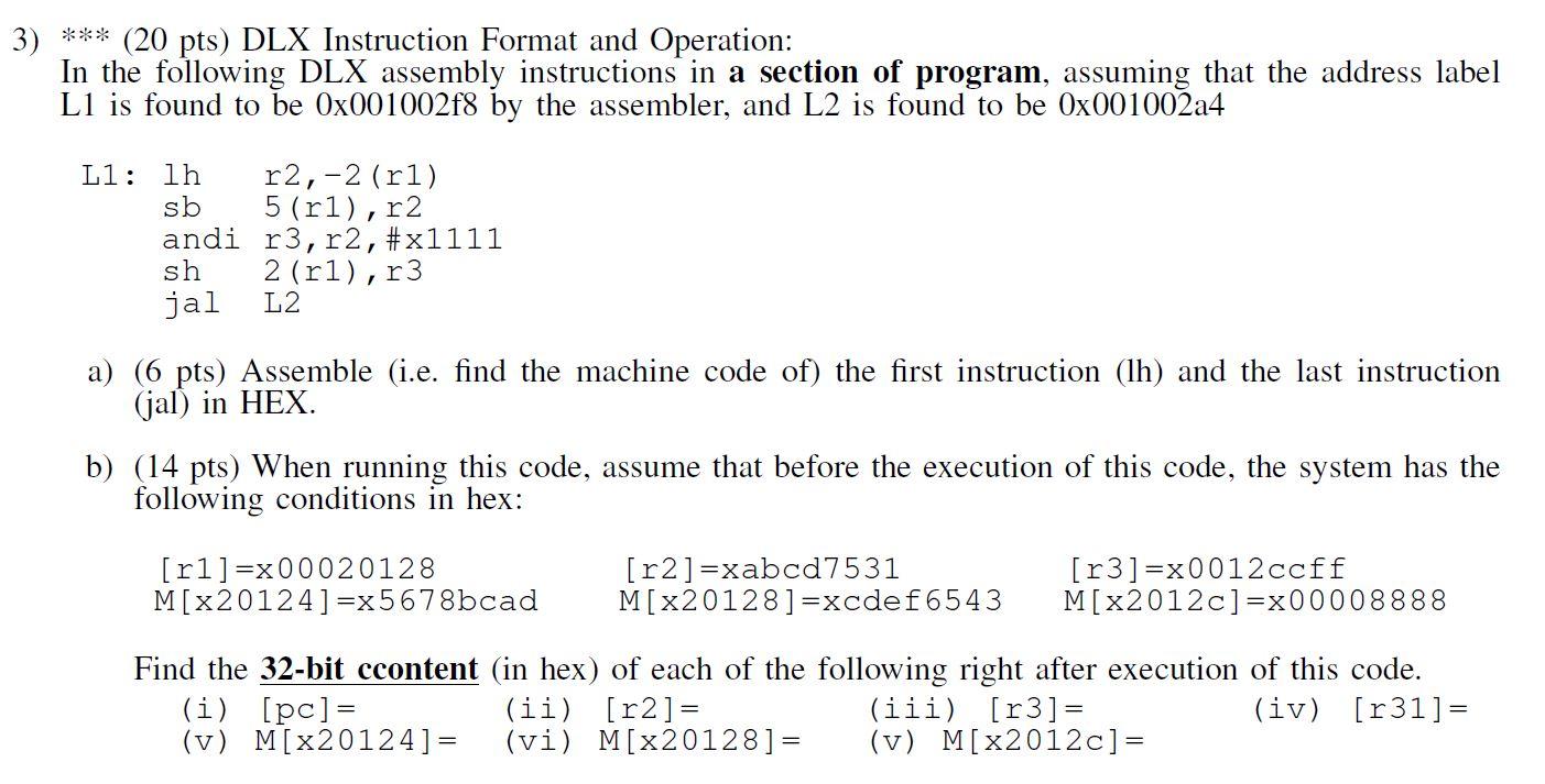3) *** (20 pts) DLX Instruction Format and Operation: | Chegg.com