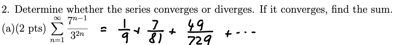 Solved Determine whether the series converges or ﻿diverges. | Chegg.com