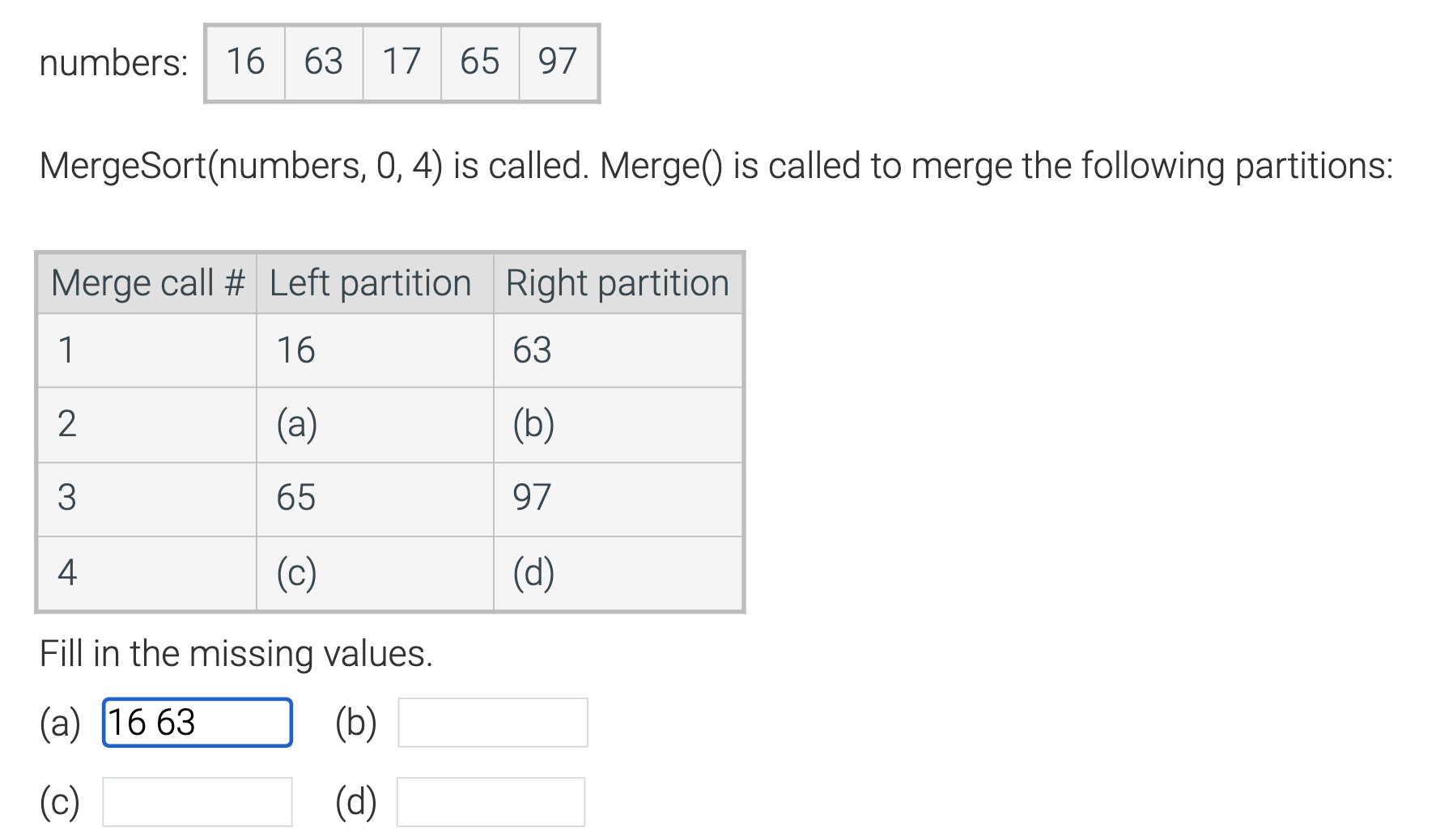 Solved MergeSort(numbers, 0,4) is called. Merge() is called | Chegg.com