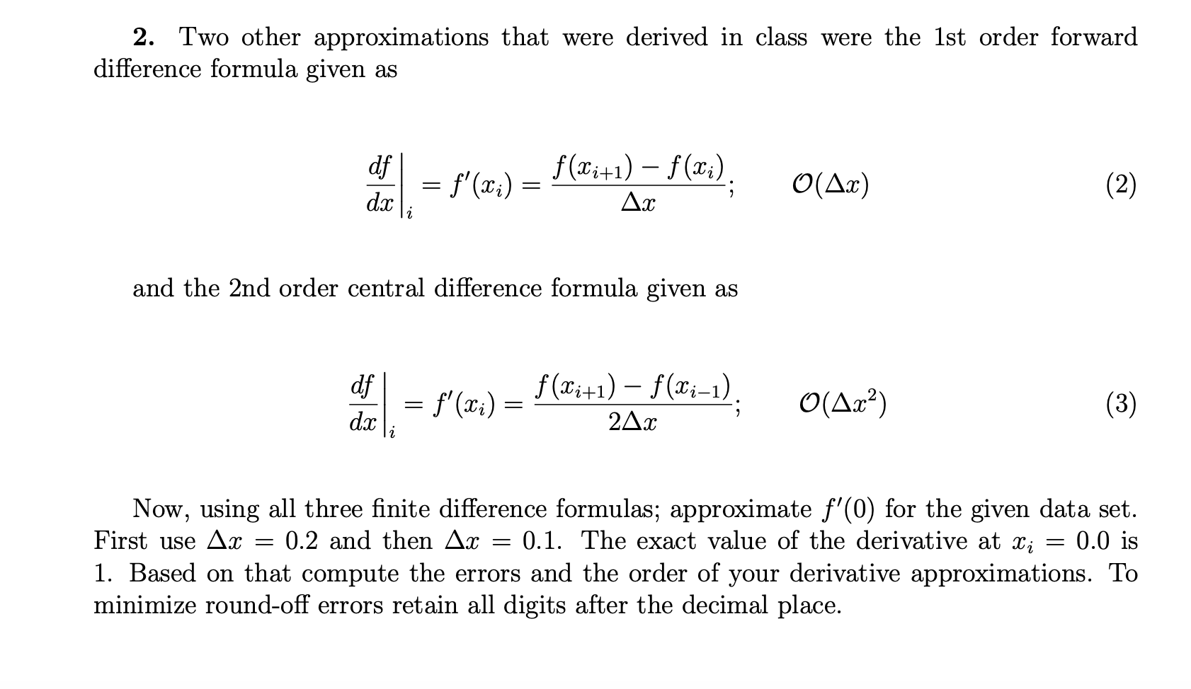 Solved 2. Two other approximations that were derived in | Chegg.com