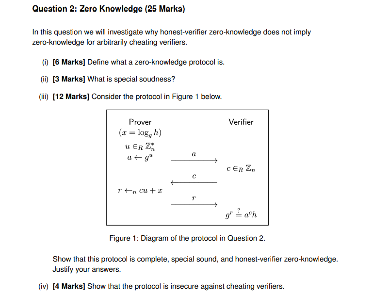 Solved Question 2: Zero Knowledge (25 Marks) In this | Chegg.com