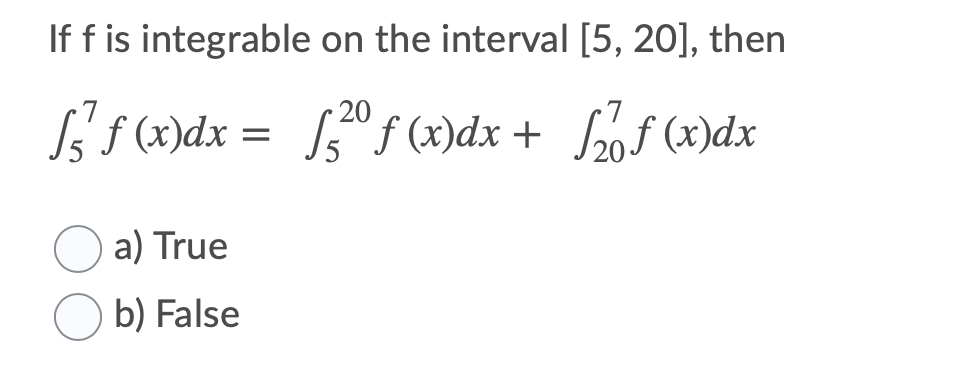 Solved If f is integrable on the interval [2, 6], then S2° f | Chegg.com