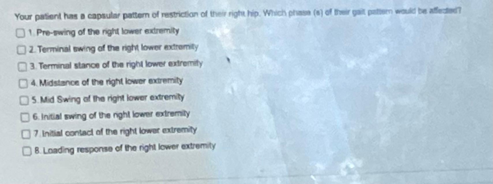 Solved Your pafient has a capsular pattem of restriction of | Chegg.com