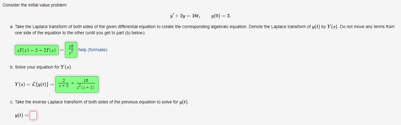 Solved Consider the initial value problem y + 2y = 16t, y(0) | Chegg.com