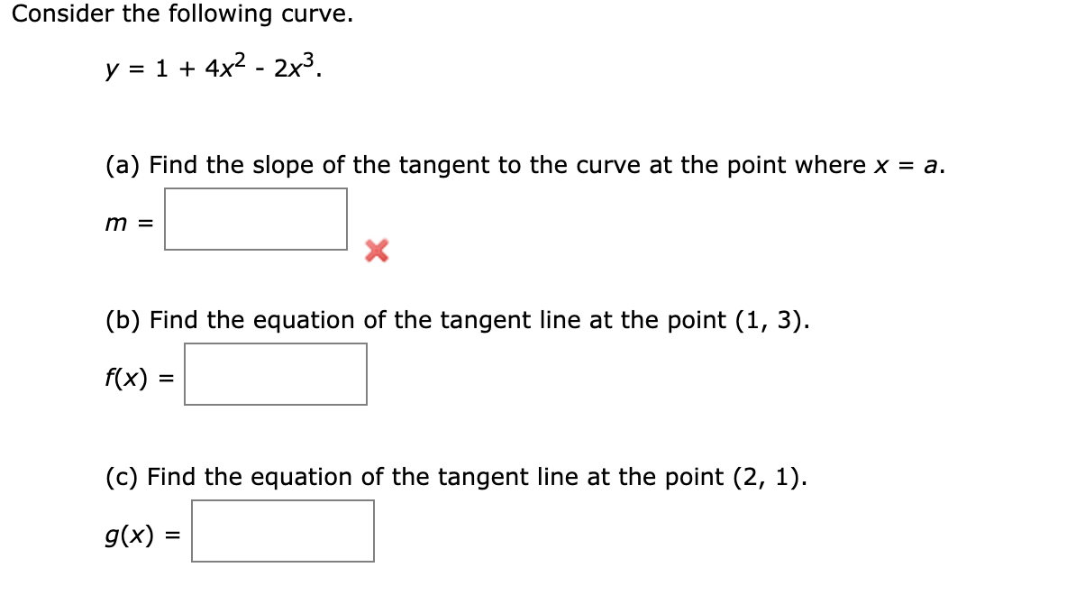 Solved Consider the following curve. y 14x2 - 2x3. (a) Find | Chegg.com