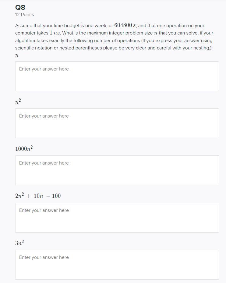 Solved Q8 12 Points Assume that your time budget is one | Chegg.com