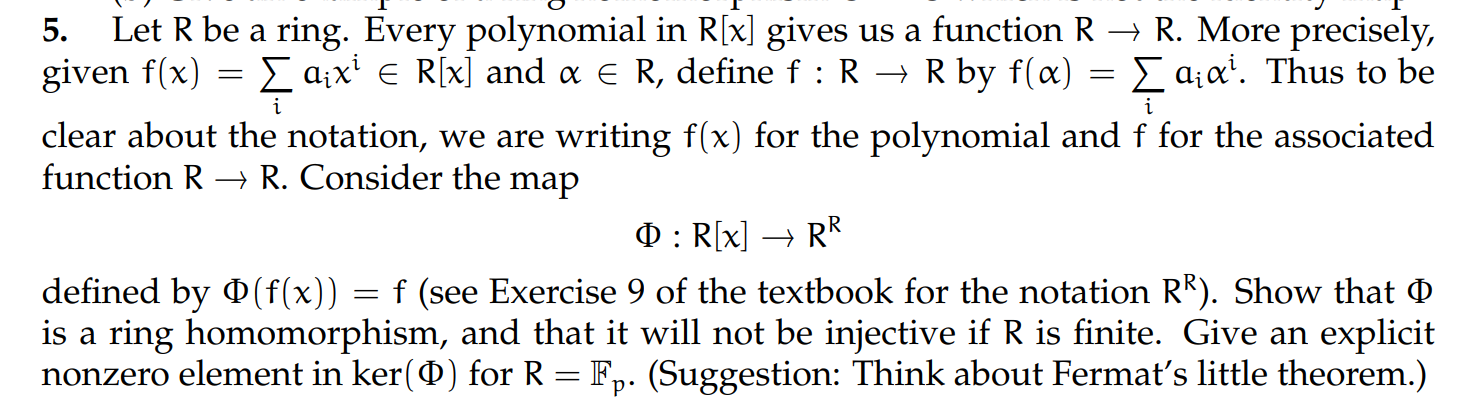 Solved 5. Let R be a ring. Every polynomial in R[x] gives us | Chegg.com