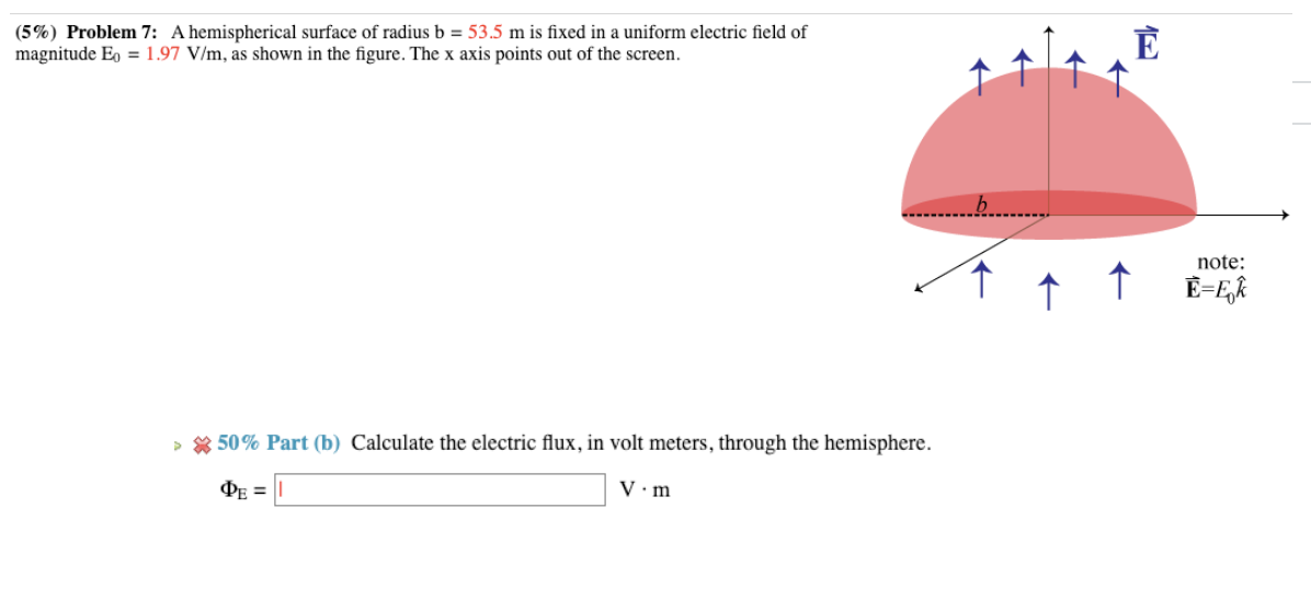 Solved (5\%) Problem 7: A hemispherical surface of radius | Chegg.com