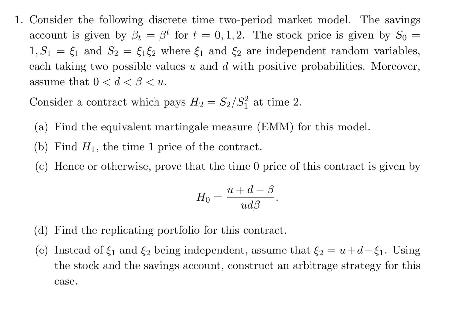 Solved Consider the following discrete time two-period | Chegg.com