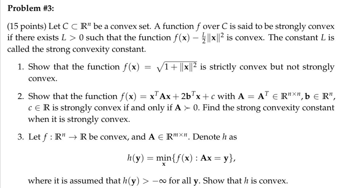 Problem #3: (15 points) Let C C Rº be a convex set. A | Chegg.com