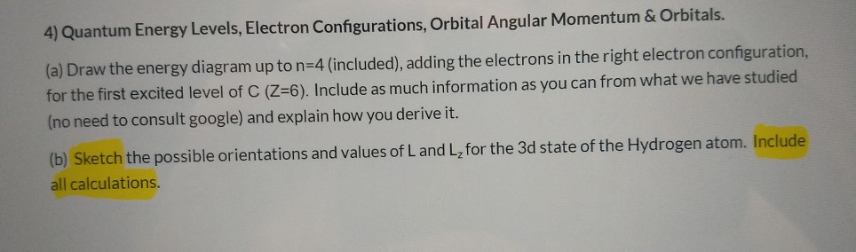 Solved 4) Quantum Energy Levels, Electron Configurations, | Chegg.com