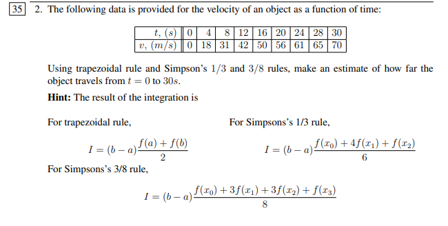 Solved The following data is provided for the velocity of an | Chegg.com
