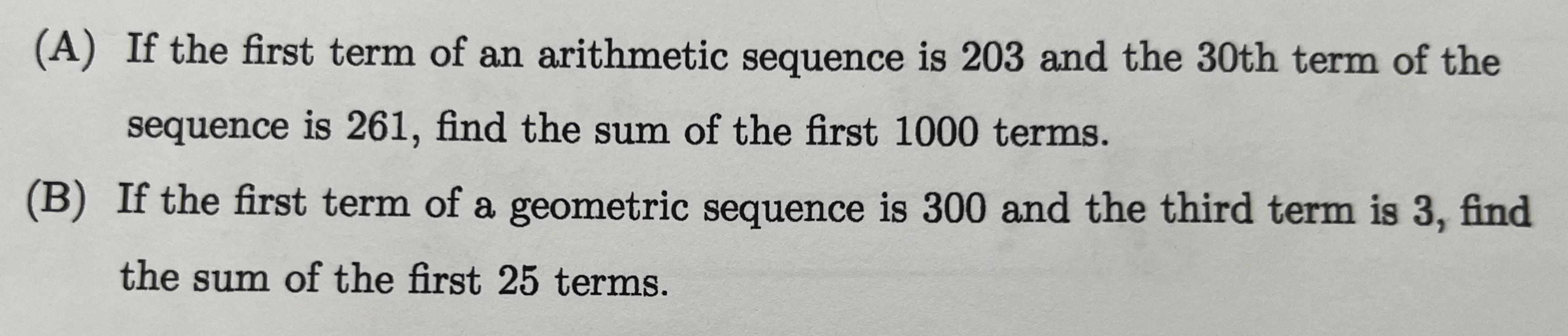 Solved (A) If the first term of an arithmetic sequence is | Chegg.com