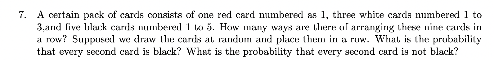 Solved 7. A certain pack of cards consists of one red card | Chegg.com