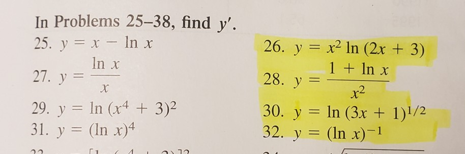 Solved In Problems 25–38, find y'. 25. y = x – In x In x y = | Chegg.com