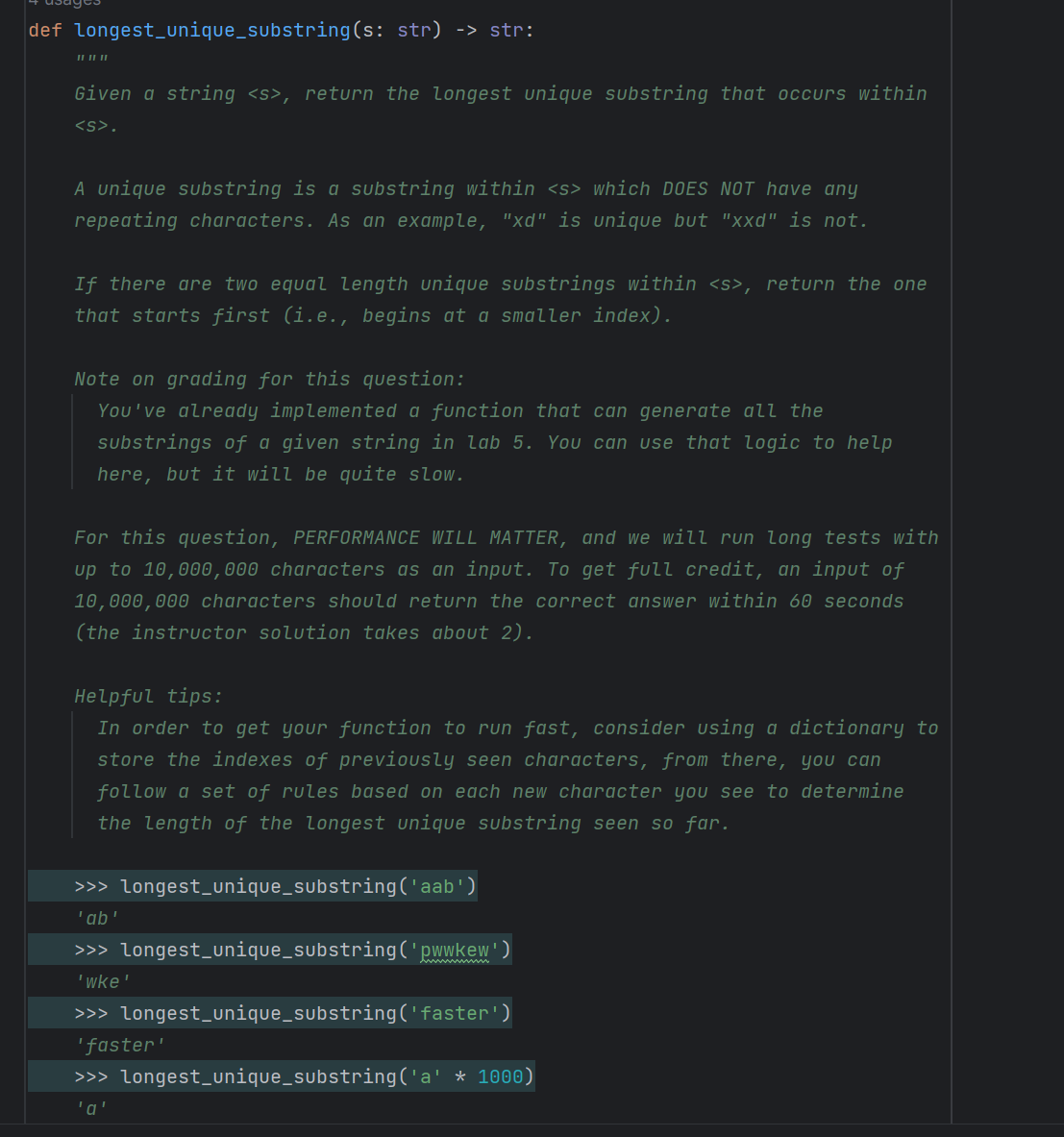 Solved ef longest_unique_substring(s: str) → str: " II" | Chegg.com
