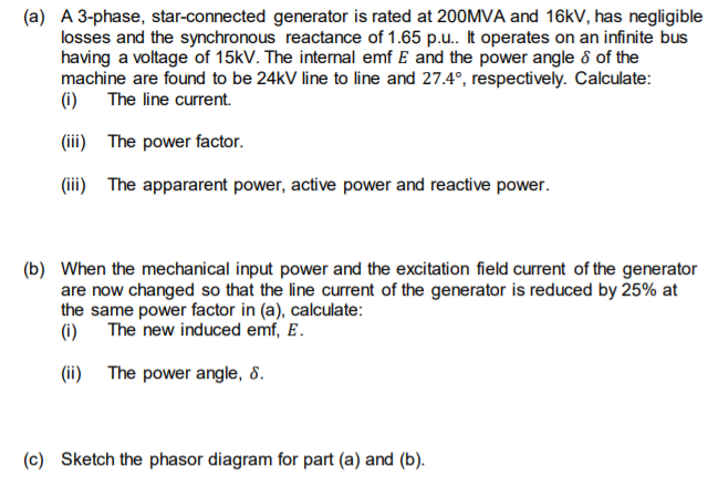 Solved (a) A 3-phase, star-connected generator is rated at | Chegg.com