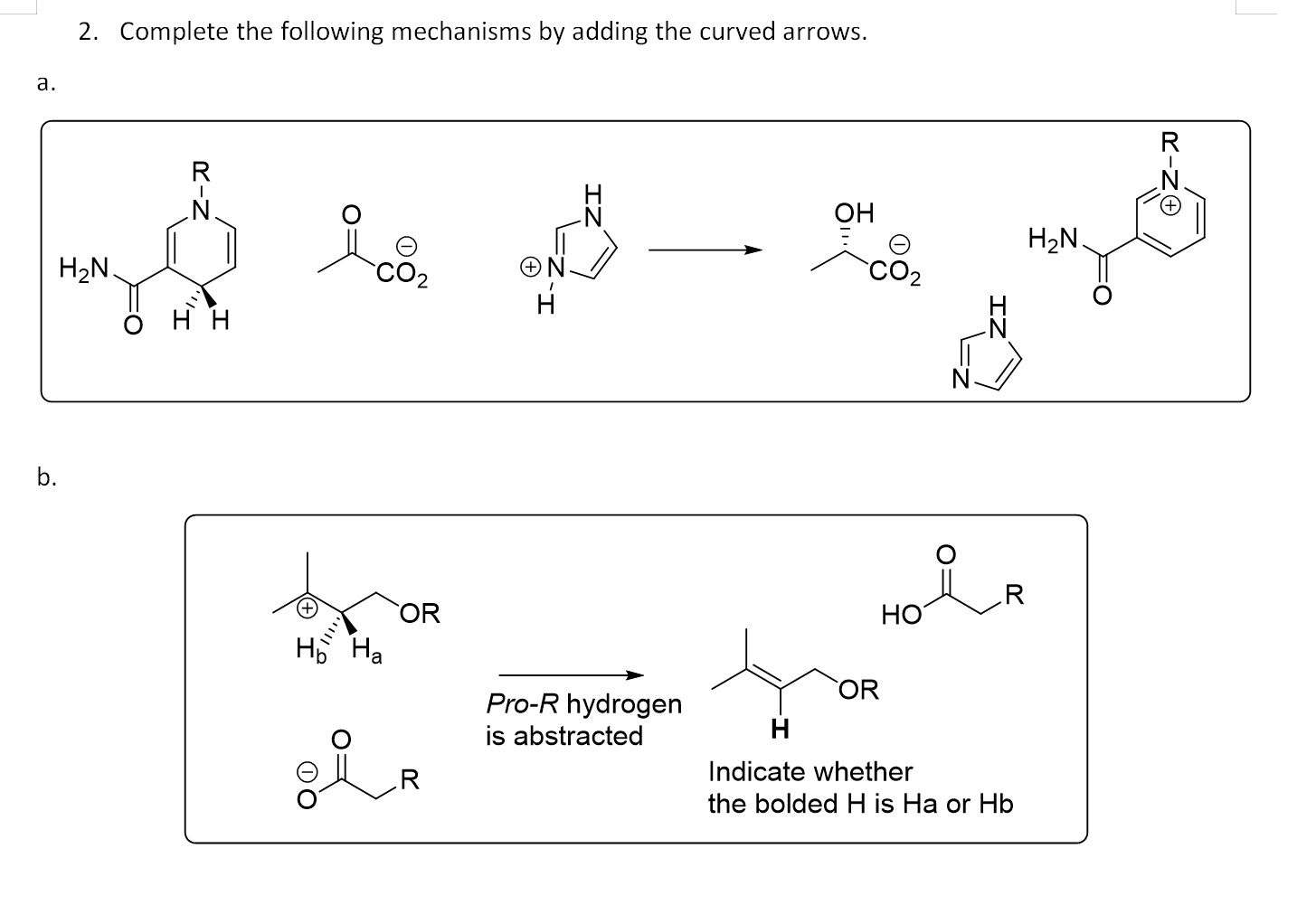 Solved 2. Complete the following mechanisms by adding the | Chegg.com