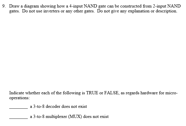Solved 9. Draw a diagram showing how a 4-input NAND gate can | Chegg.com