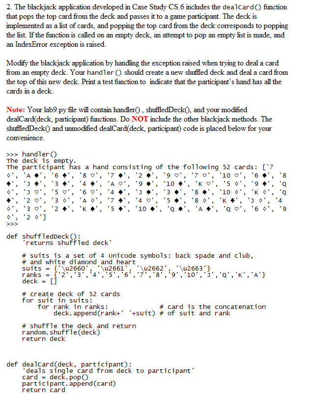 Solved 2. The blackjack application developed in Case Study | Chegg.com