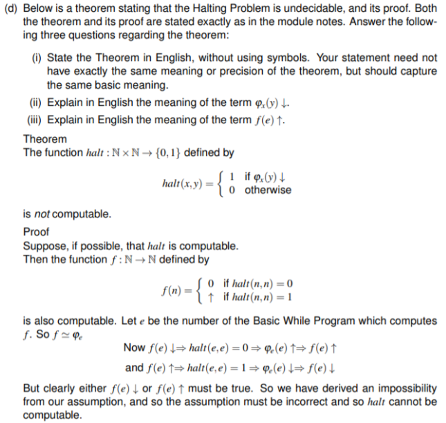 (d) Below is a theorem stating that the Halting | Chegg.com (d) Below is a theorem stating that the Halting | Chegg.com