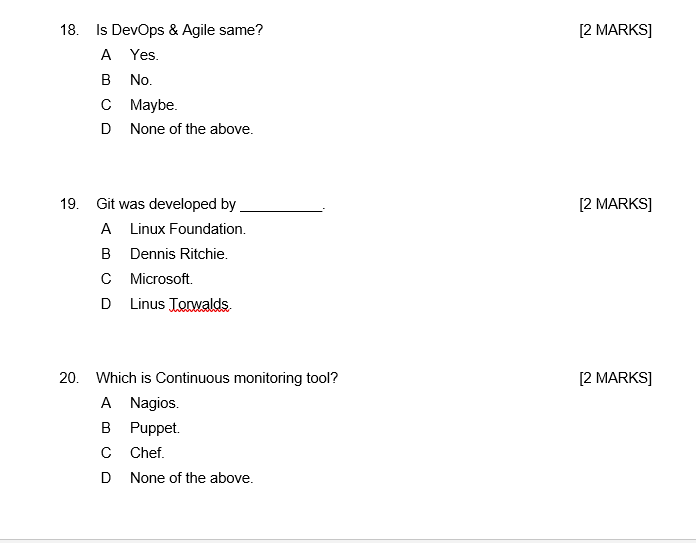 Solved 18. Is DevOps \& Agile same? A Yes. B No. C Maybe. D | Chegg.com