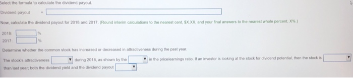 Solved Select the formula to calculate the dividend payout | Chegg.com