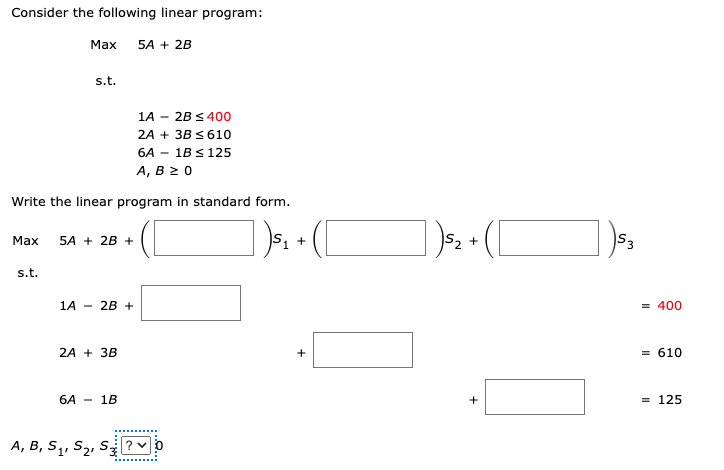 Solved Consider the following linear program:Max 5A + | Chegg.com