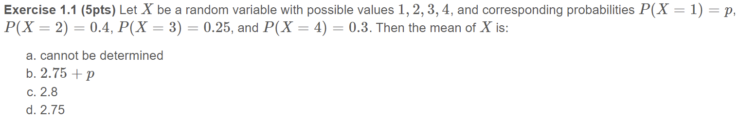 Solved Exercise 1.1 (5pts) Let X be a random variable with | Chegg.com