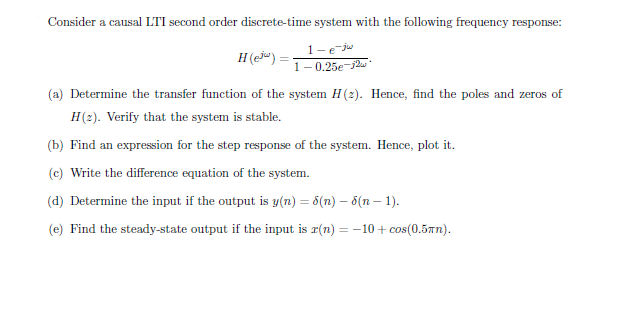 Solved Consider A Causal Lti Second Order Discrete Time