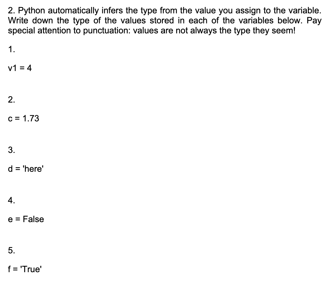 Solved 2. Python automatically infers the type from the | Chegg.com